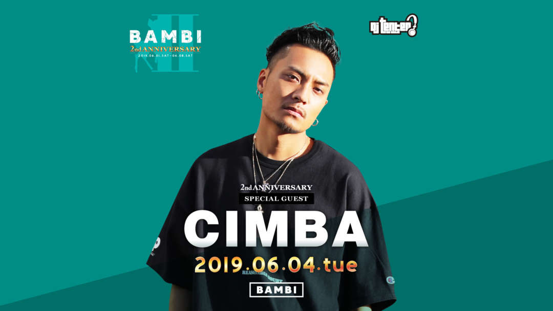 SPECIAL GUEST：CIMBA | nightclub BAMBI