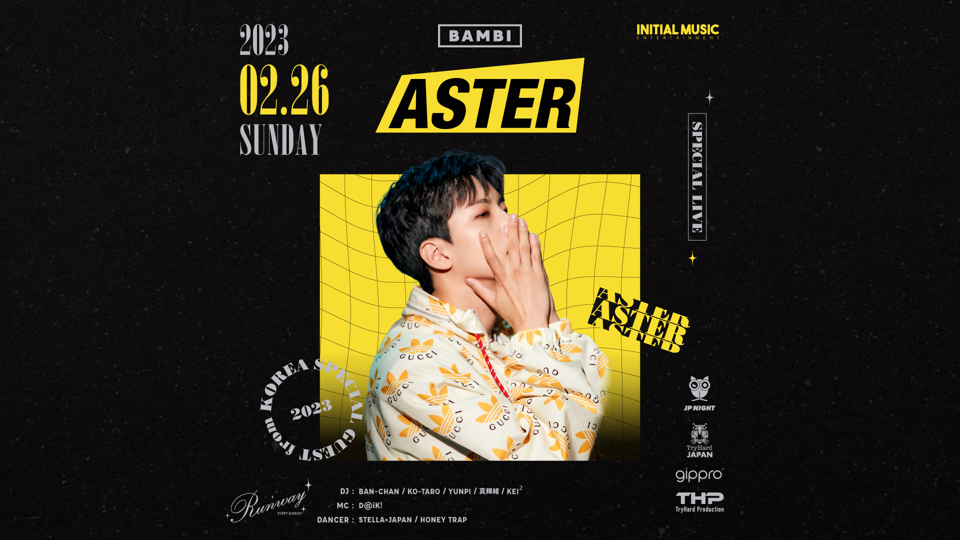 SPECIAL GUEST : ASTER | nightclub BAMBI