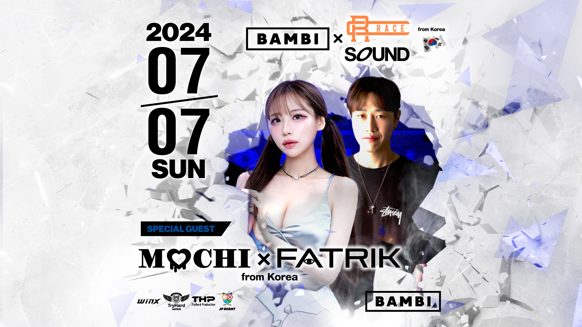 SPECIAL GUEST : DJ MOCHI & DJ FATRIK | nightclub BAMBI